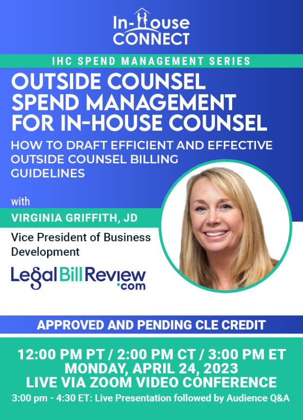 Outside Counsel Spend Management for In-House Counsel: How to Draft ...